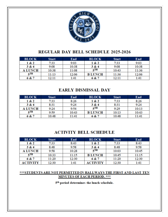 Block and Bell Schedule Released – Legacy High School