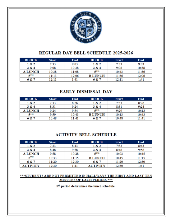 Block and Bell Schedule Released – Legacy High School